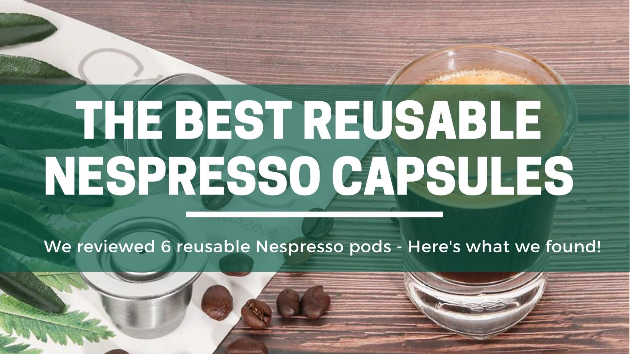 Can You Use A Nespresso Pod Twice? (We Tested!) – Green Pods USA